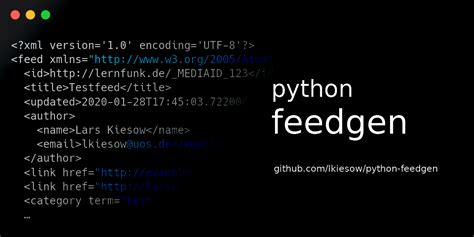 Github Lkiesow Python Feedgen Python Module To Generate Atom Feeds Rss Feeds And Podcasts