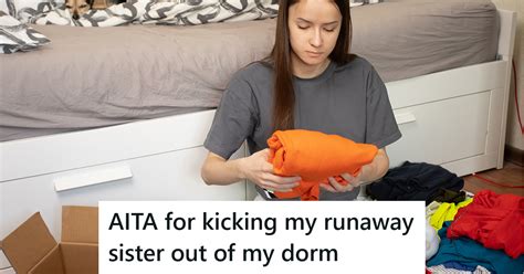Her Sister Couldnt Stand Living With Her Parents But Now Shes Worn Out Her Welcome Somewhere
