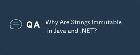 為什麼 Java 和 Net 中的字串是不可變的？ Java教程 Php中文網