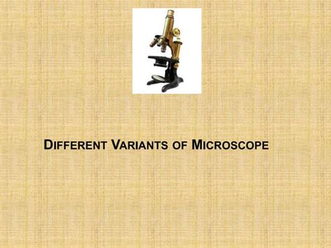 Lectures Notes Types Of Microscopes Pptx