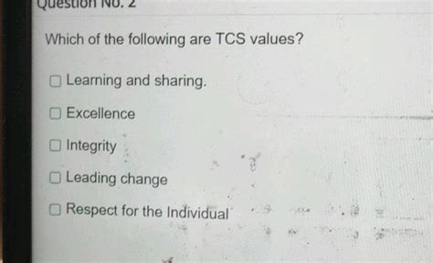 Which Of The Following Are Tcs Values Studyx