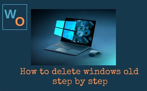 How To Delete Windows Old Step By Step