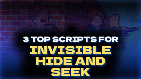 3 Top Invisible Hide And Seek Scripts Esp Aimbot Noclip And More