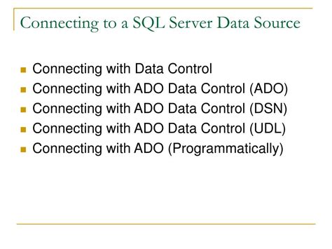 Ppt Connecting To Microsoft Sql Server Powerpoint Presentation Free