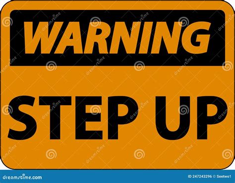 Warning Step Up Sign On White Background Stock Vector Illustration Of