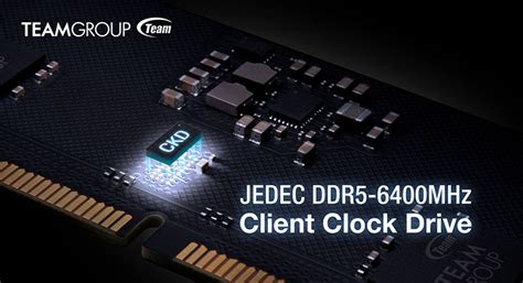 Teamgroup Announces The Groundbreaking Development Of Elite Ddr5 Standard Memory In 6400mhz High