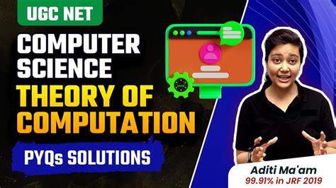 Ugc Net Computer Science Theory Of Computation Pyqs Solutions Lets Decode With Aditi Youtube