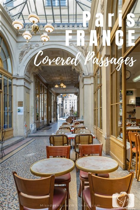 Passage Couvert Paris The Secret World Of Passages In Paris Europe