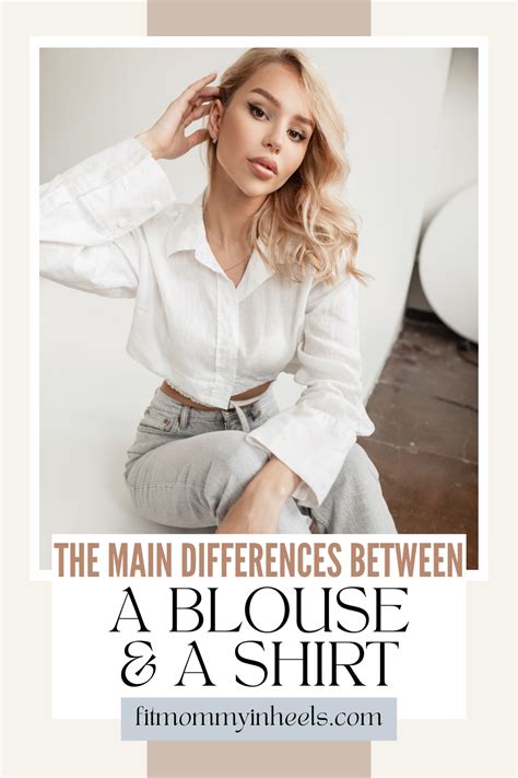 What S The Difference Between A Blouse And A Shirt Fit Mommy In Heels In 2023 Blouse Vs