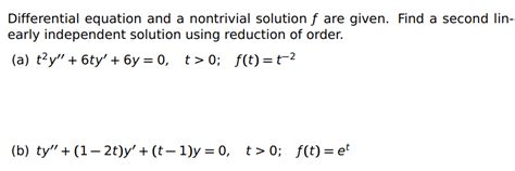 Solved Differential Equation And A Nontrivial Solution F Are Given Course Hero
