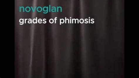 Treating All Grades Of Phimosis Without Surgery At Home With Novoglan