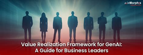 Guide For Value Realization Framework For Genai Inmorphis