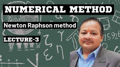 Numerical Methodsnewton Raphson Method Numerical Analysis