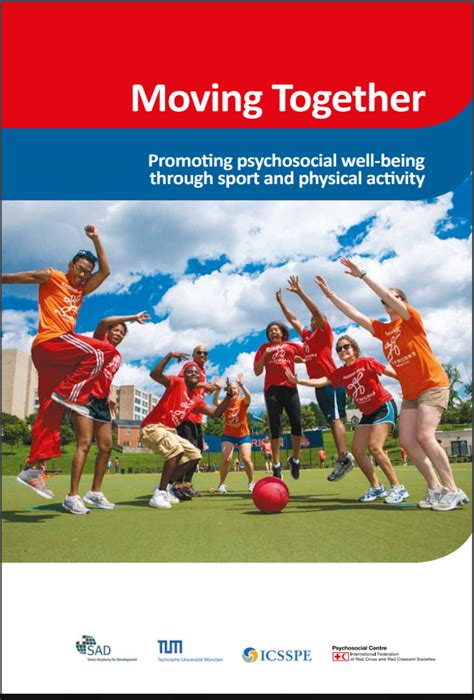 Moving Together Promoting Psychosocial Well Being Through Sport And