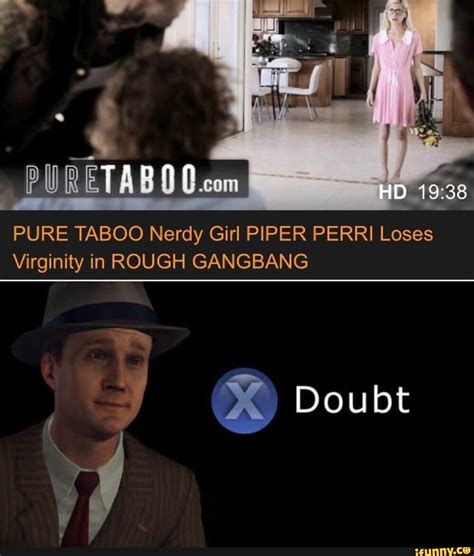Pure Taboo Nerdy Girl Piper Perri Loses Virginity In Rough Gangbang