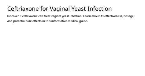 Ceftriaxone For Vaginal Yeast Infection Medsis
