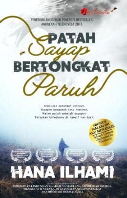 Patah Sayap Bertongkat Paruh By Hana Ilhami Goodreads