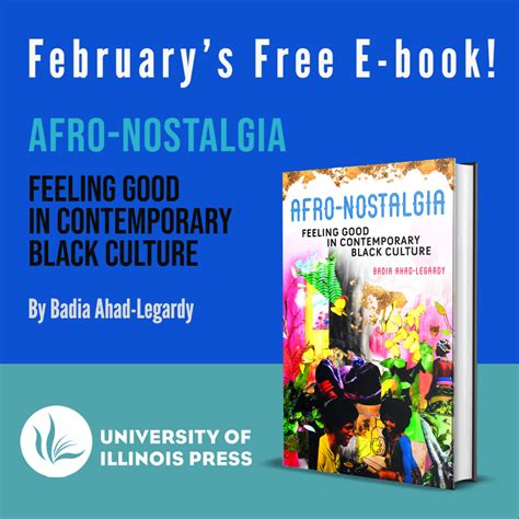 Free E Book Giveaway Afro Nostalgia Illinois Press Blog