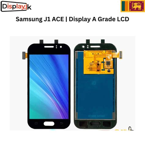 Samsung J ACE Display A Grade LCD Display LK