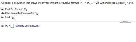 Solved Consider A Population That Grows Linearly Following Chegg