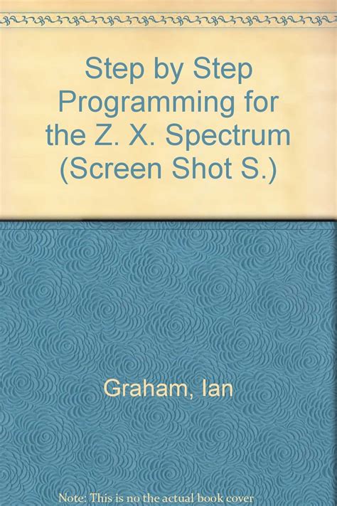 Step By Step Programming For The Z X Spectrum V 2 Screen Shot