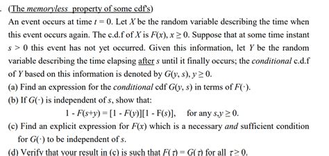 The Memoryless Property Of Some Cdfs An Event