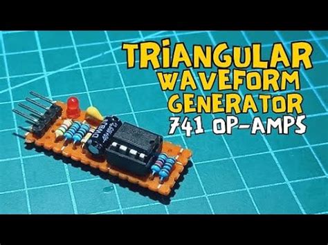 Triangular Waveform Generator using 741 Op-Amps (DIY) - YouTube