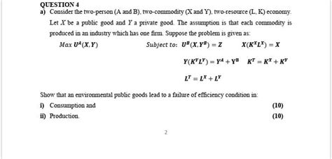 Solved Question 4 Consider The Two Person A And B Two Commodity X And Y Two Resource L