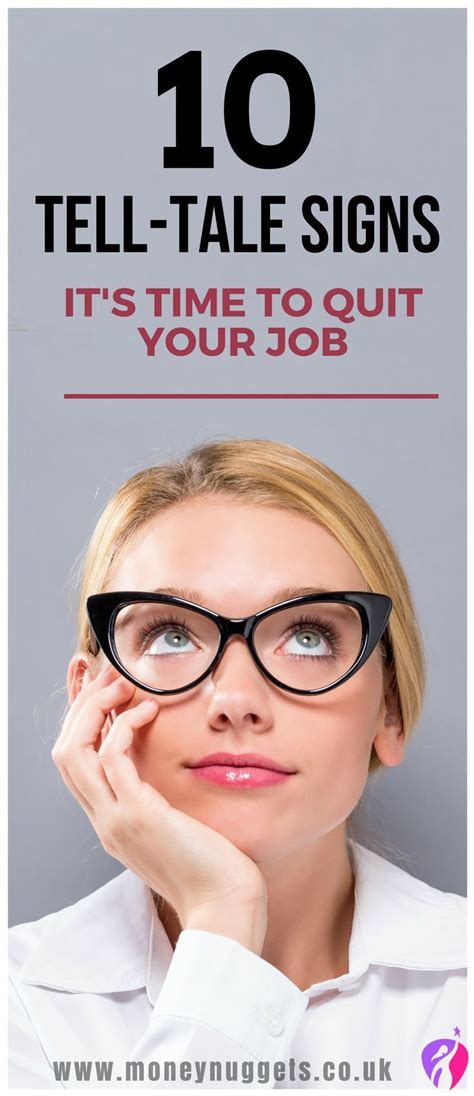 10 Signs You Should Quit Your Job Quitting Your Job Changing Jobs I