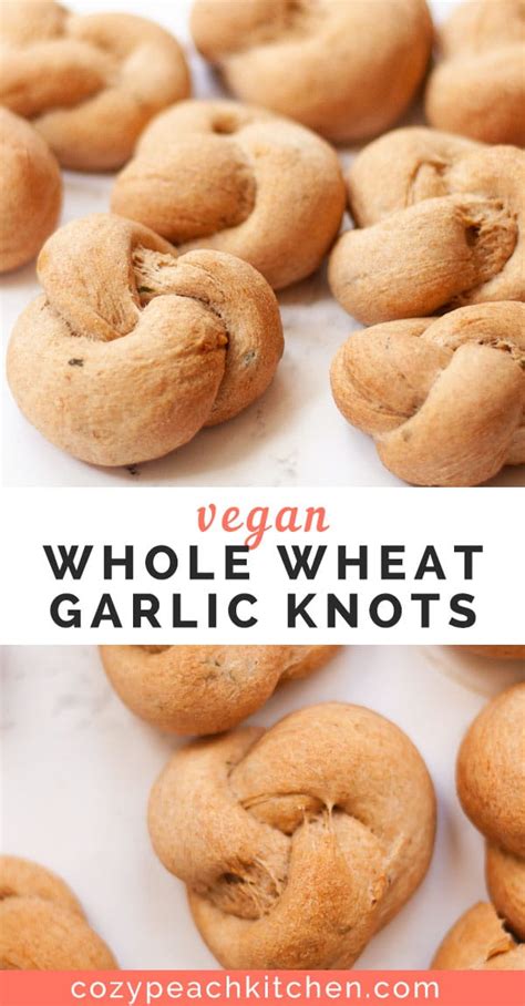 Whole Wheat Garlic Knots Cozy Peach Kitchen