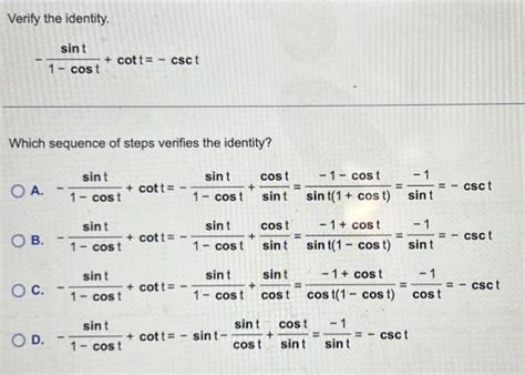 Solved Verify The Identity −1−costsint Cott −csct Which