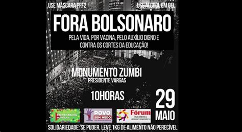 Campanha Fora Bolsonaro terá atos em todo o país neste sábado 29
