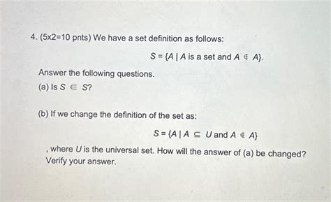 solved 4 5×2 10 pnts we have a set definition as