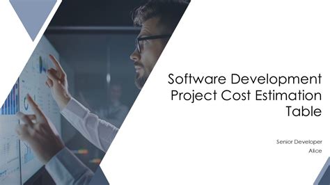 Software Development Project Cost Estimation Table Ppt Outline At