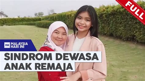 FULL Malaysia Hari Ini 2022 Mon Dec 26 Sindrom Dewasa Anak