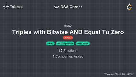 Triples With Bitwise And Equal To Zero Dsa Problem Talentd