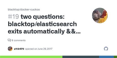 two questions blacktop elasticsearch exits automatically andand the uploaded files status are in