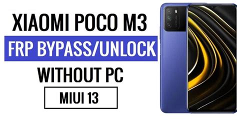 Mi POCO M FRP Bypass Remove Google Account Poco M Without PC MIUI Higher YouTube