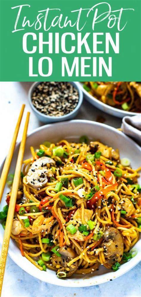 Instant Pot Chicken Lo Mein Quick Easy Eating Instantly Recipe