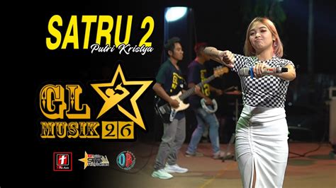 Satru 2 Putri Kristya GL MUSIK 26 Live Kendal SMS Pro Audio