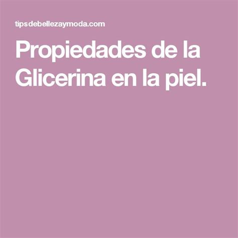 Contact Support Propiedades Glicerina En La Piel Ponerme