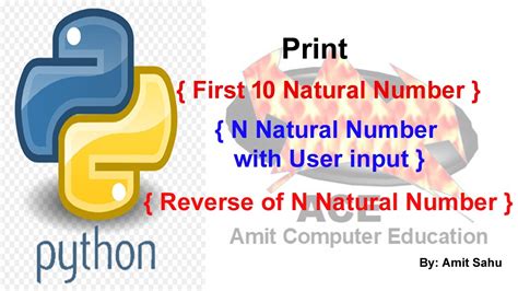 Print N Natural Number And Reverse N Natural Number In Python Youtube