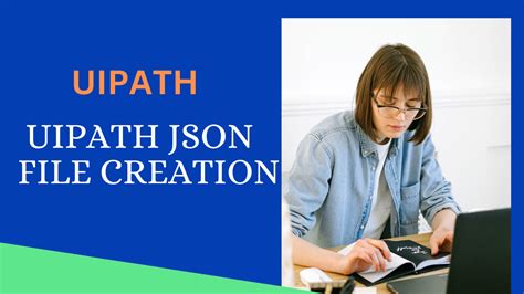 how to create json file in uipath rpazone