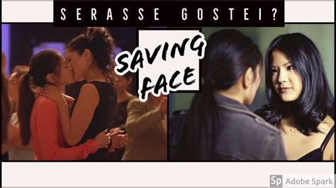 Serasse Gostei Filmes LÉsbicos Saving Face Youtube