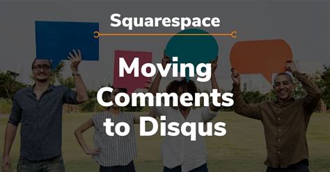 Squarespace Moving Comments To Disqus — Adlytic Marketing