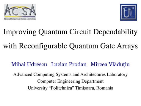 Improving Quantum Circuit Dependability Ppt Download