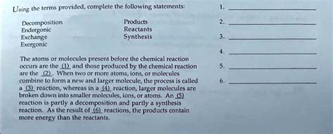 Solved Using The Terms Provided Complete The Following Statements Decomposition Products