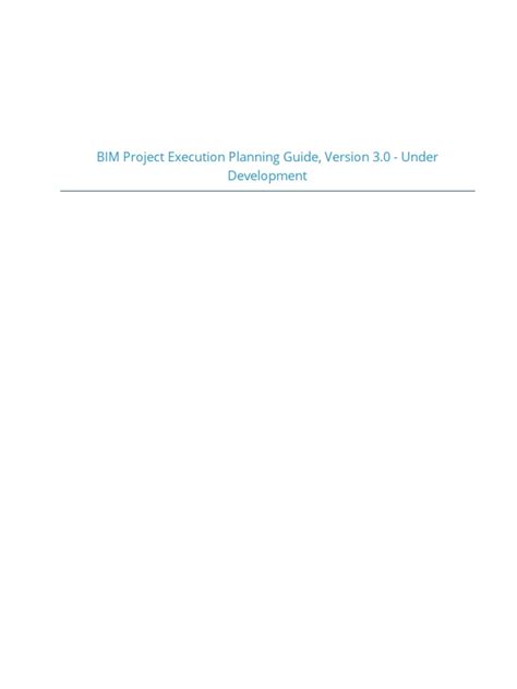Bim Project Execution Planning Guide Version 3 0 Under Development 1583333690 Pdf Building