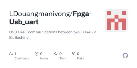 Github Ldouangmanivong Fpga Usb Uart Usb Uart Communications Between Two Fpga Via Bit Bashing