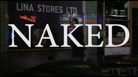 Naked By Mike Leigh YouTube